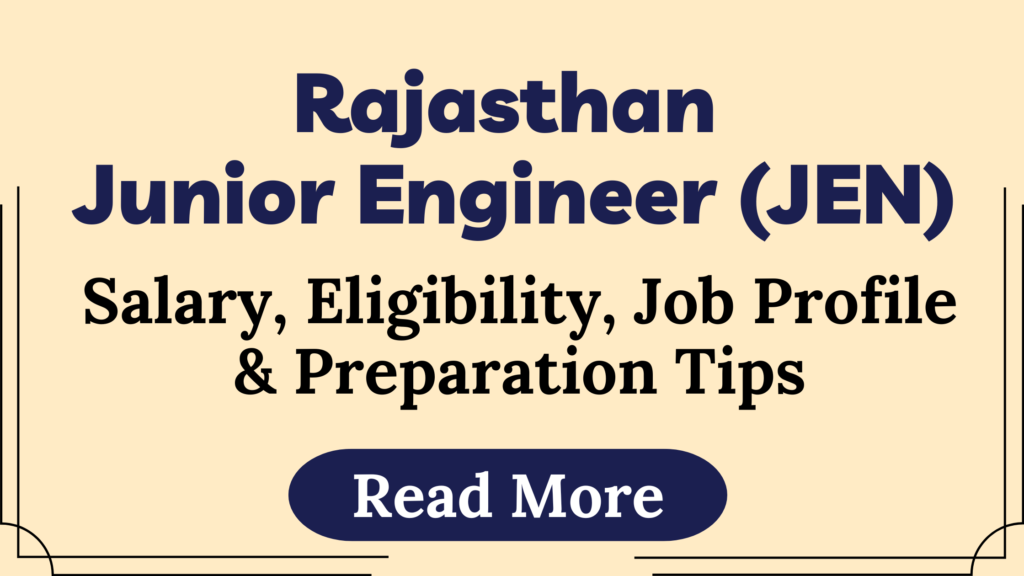 Rajasthan Junior Engineer (JEN) 2025: Notification, Salary, Eligibility ...