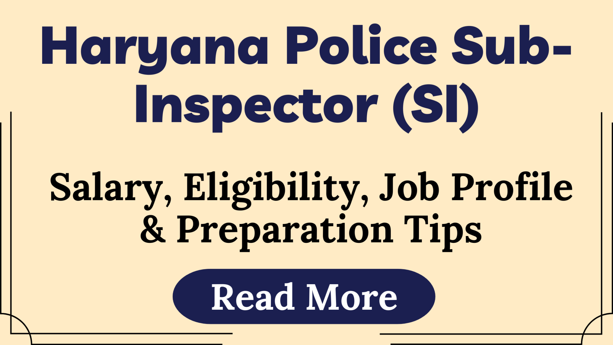 Haryana Police Sub-Inspector (SI) 2025: Salary, Notification ...