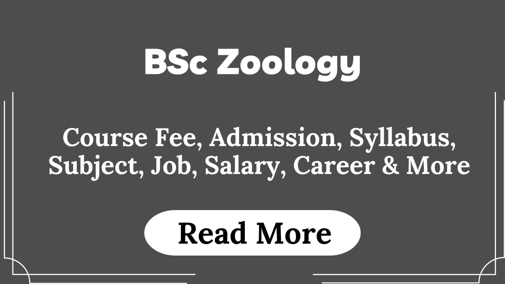 BSc Zoology Course Fees, Admission, Syllabus, Subject, Job, Salary ...